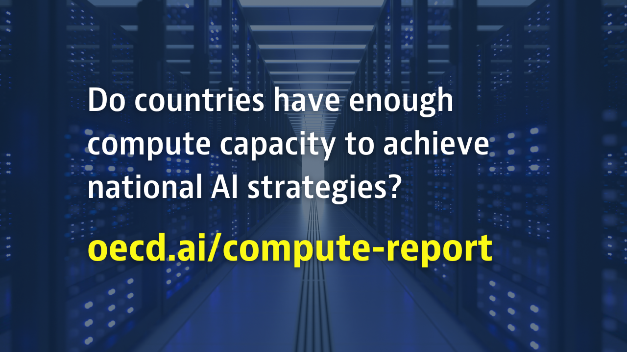 A blueprint for building national compute capacity for artificial intelligence - OECD.AI