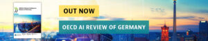 OECD AI Review of Germany: A new phase for Germany’s AI strategy - OECD.AI