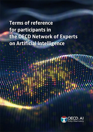Terms of reference for participants in the OECD Network of Experts on Artificial Intelligence ...