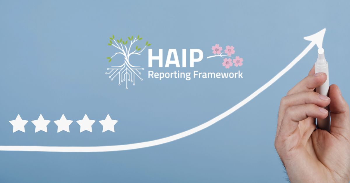 The HAIP Reporting Framework: Feedback on a quiet revolution in AI ...