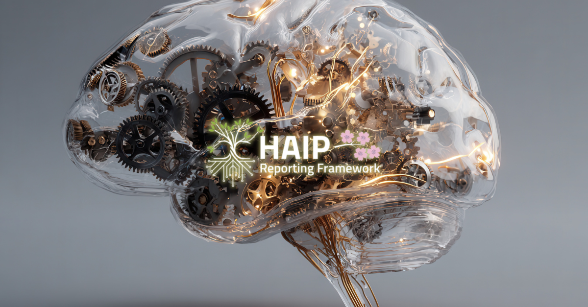 From “black box AI” to operational AI transparency: How the HAIP Reporting Framework can play an ...